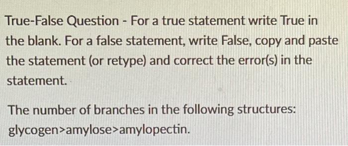 Solved True-False Question - For a true statement write True | Chegg.com