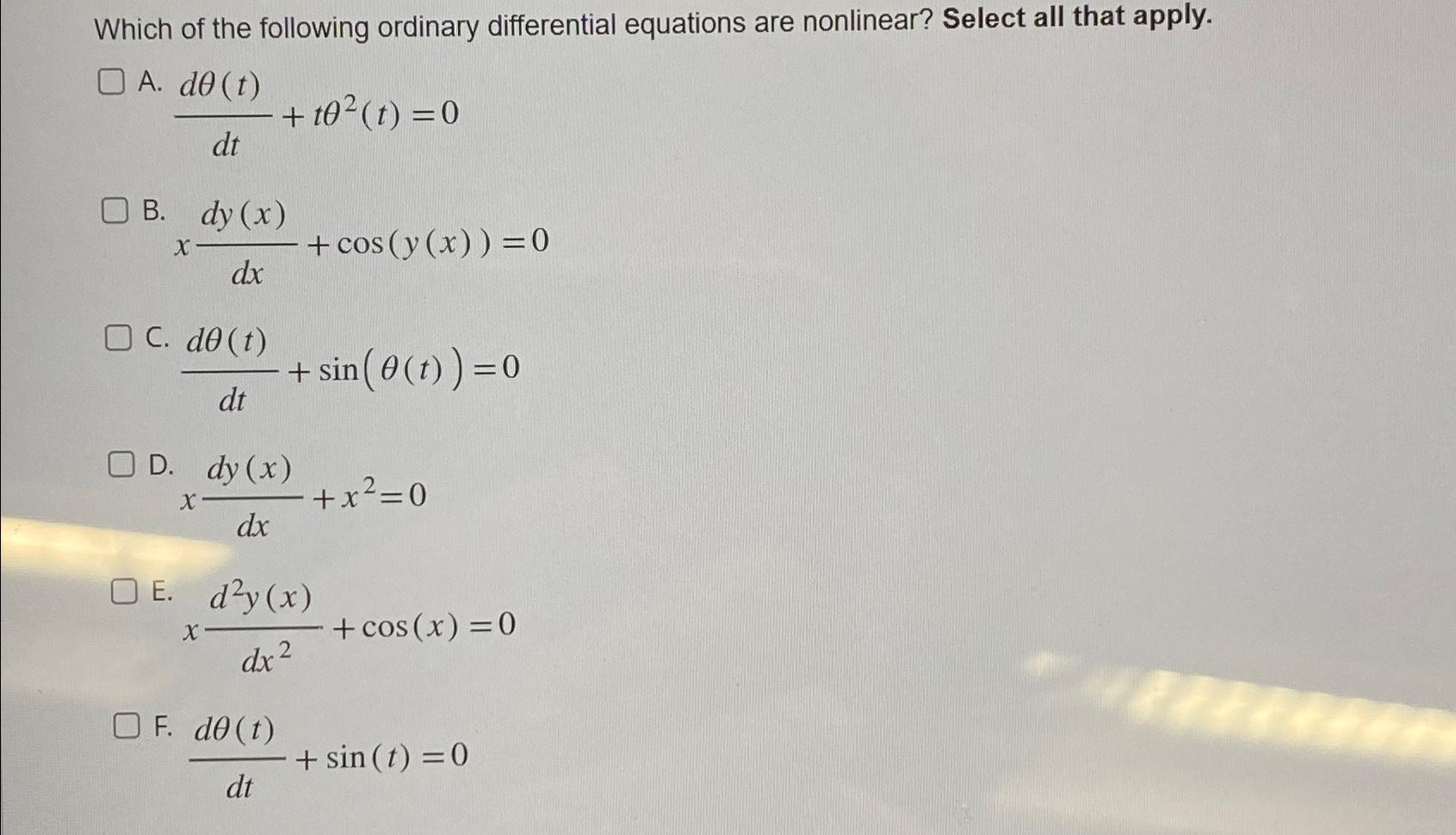 Solved Which of the following ordinary differential | Chegg.com
