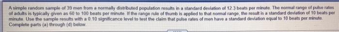 Solved A simple random sample of 39 men from a normally | Chegg.com