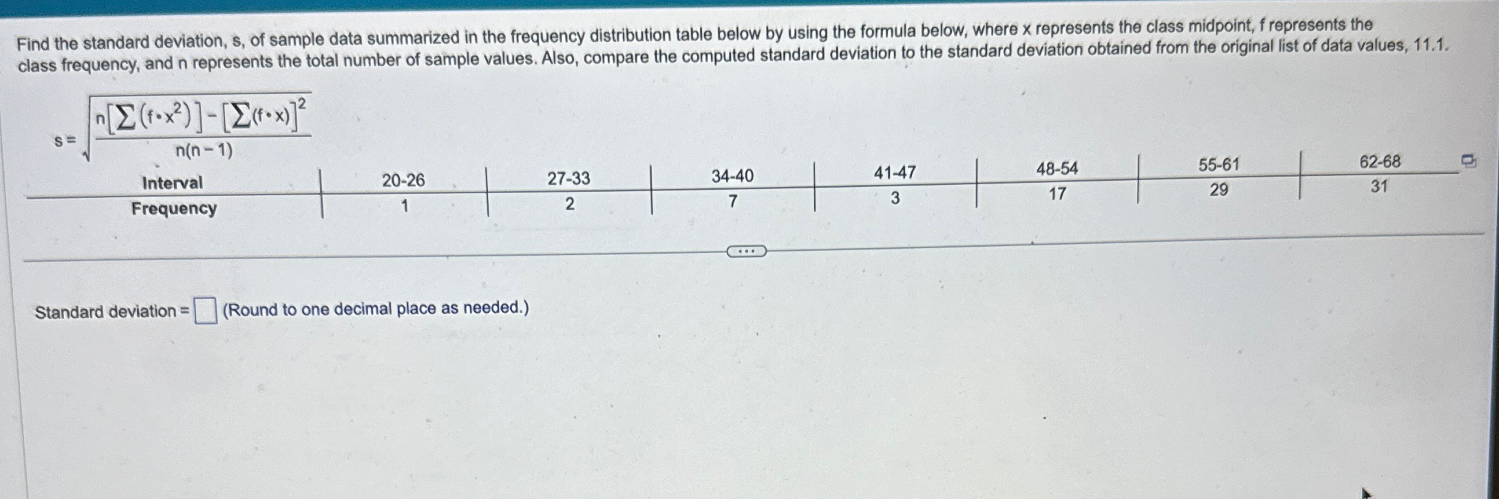 Solved Find the standard deviation, s, ﻿of sample data | Chegg.com