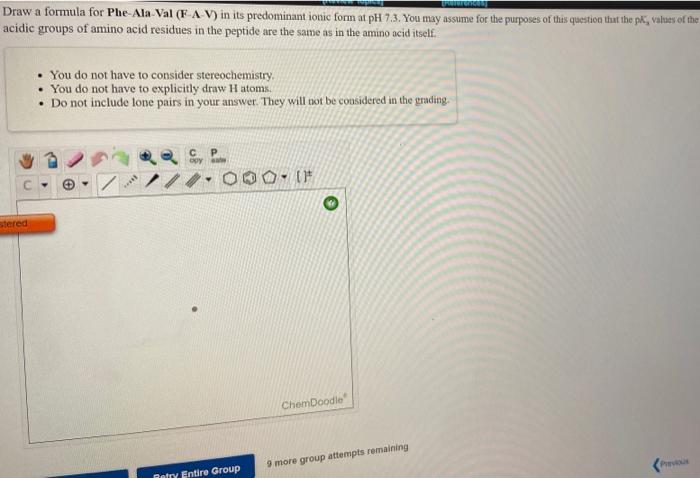 Solved Draw a formula for Phe-Ala-Val (F A V) in its | Chegg.com