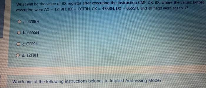 Solved What will be the value of BX register after executing | Chegg.com