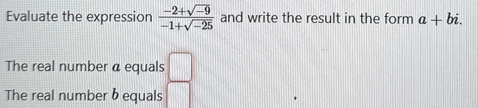 Solved Evaluate the expression -2+-92-1+-252 ﻿and write the | Chegg.com