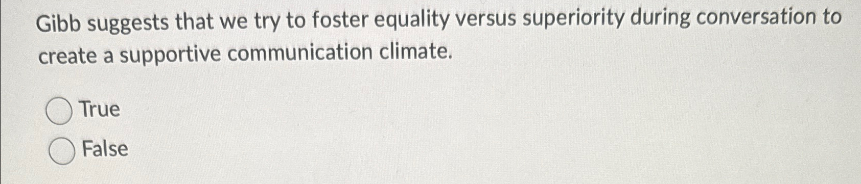 Solved Gibb suggests that we try to foster equality versus | Chegg.com