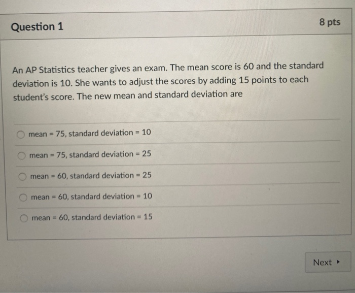 Solved Question 1 8 pts An AP Statistics teacher gives an | Chegg.com