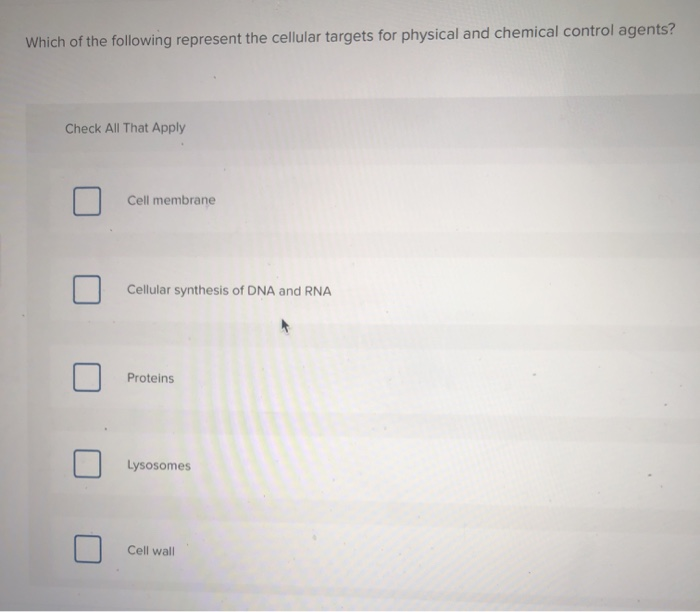 Solved Which of the following represent the cellular targets | Chegg.com