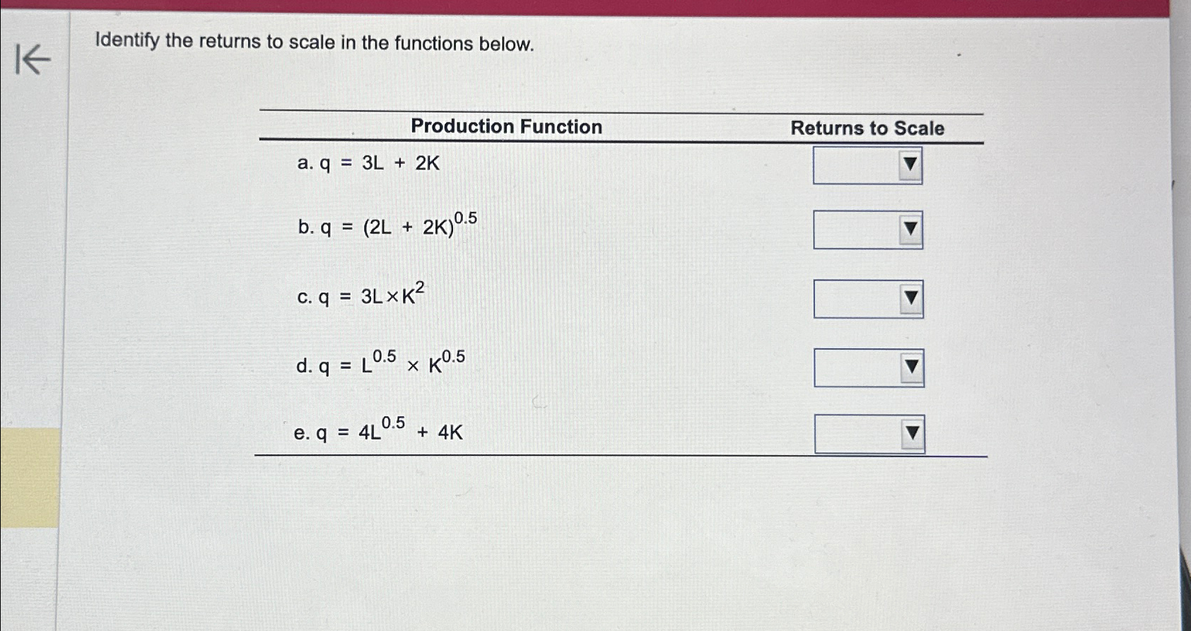 Solved Identify the returns to scale in the functions | Chegg.com