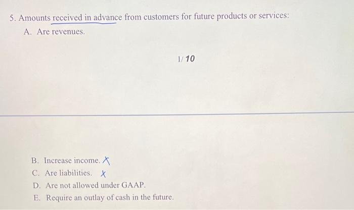 Solved 5. Amounts received in advance from customers for | Chegg.com