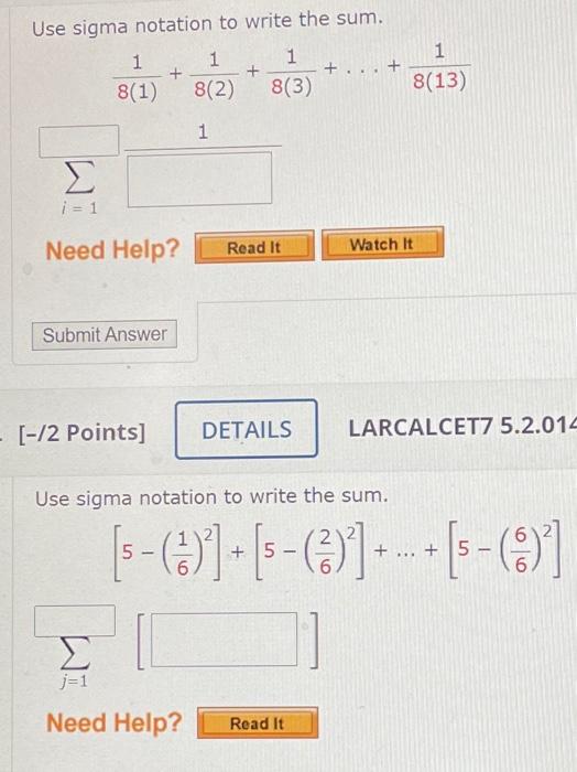 Solved Use sigma notation to write the sum. 1 1 1 + + +.. | Chegg.com