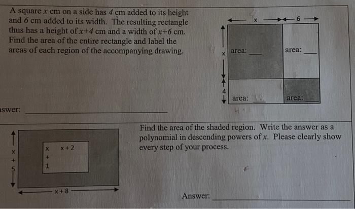 Solved A square x cm on a side has 4 cm added to its height | Chegg.com
