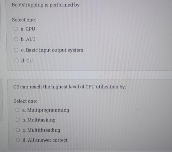 Solved Bootstrapping is performed by Select one: O a CPU O | Chegg.com