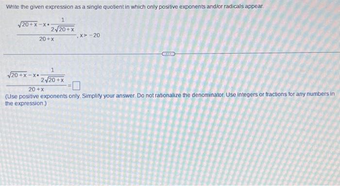 Solved Write the given expression as a single quotient in | Chegg.com