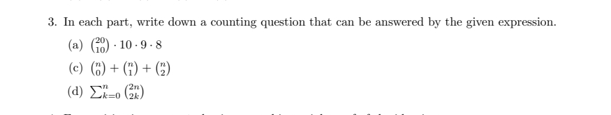 Solved In each part, write down a counting question that can | Chegg.com