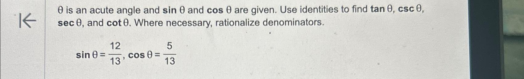 Solved \\\\theta is an acute angle and sin\\\\theta and | Chegg.com