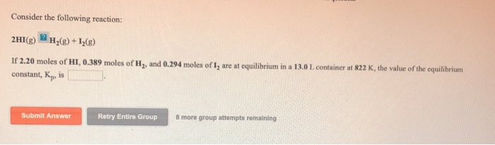 Solved Consider the following reaction: 2HI(g) Hz(Ⓡ) +12() | Chegg.com