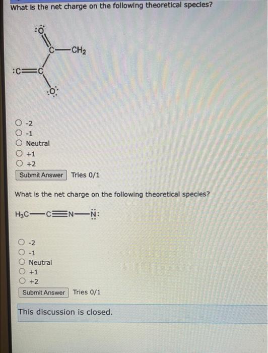 Solved What is the net charge on the following theoretical | Chegg.com
