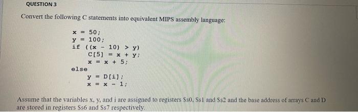 Solved QUESTION 3 Convert the following C statements into | Chegg.com