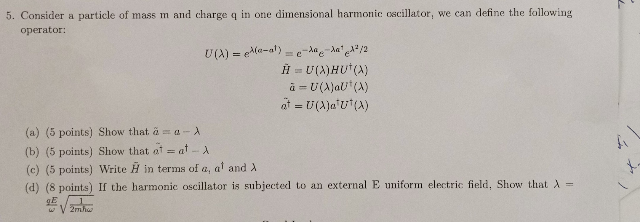 Solved Consider A Particle Of Mass M ﻿and Charge Q ﻿in One