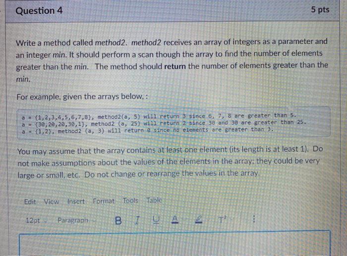 Solved Question 4 5 pts Write a method called method2. | Chegg.com