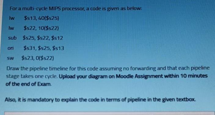 Solved For a multi-cycle MIPS processor, a code is given as | Chegg.com
