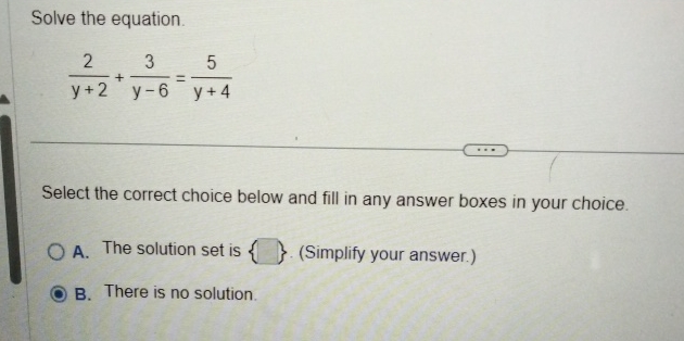 Solved Solve the equation.2y+2+3y-6=5y+4Select the correct | Chegg.com