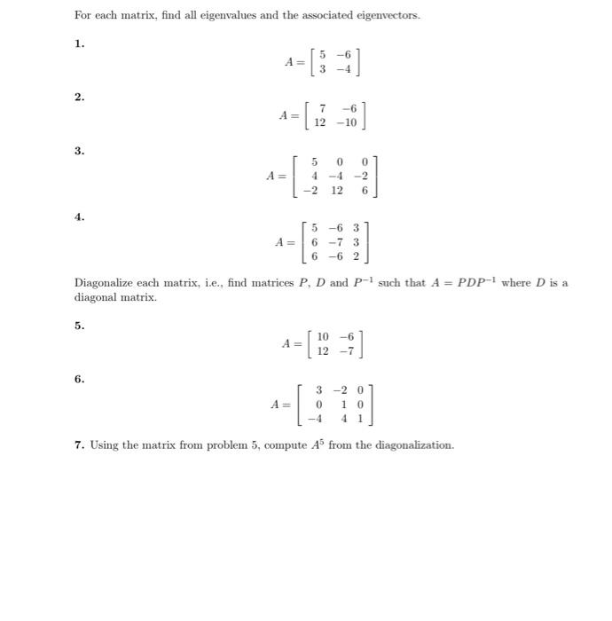 Solved For each matrix, find all eigenvalues and the | Chegg.com