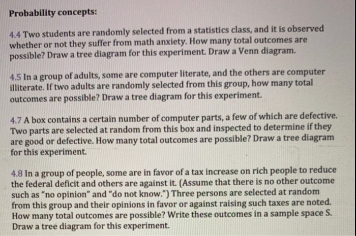 Solved Probability concepts: 4.4 Two students are randomly | Chegg.com