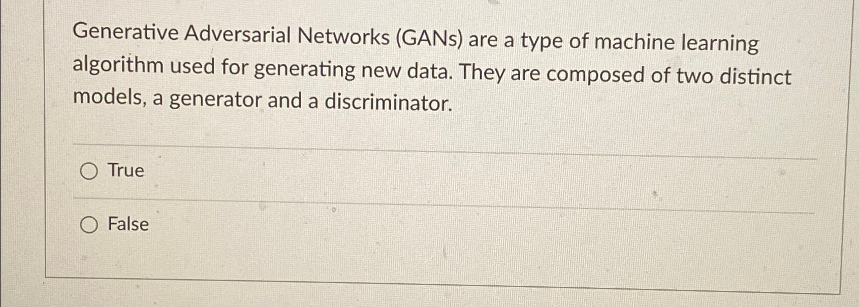 Solved Generative Adversarial Networks (GANs) ﻿are a type of | Chegg.com
