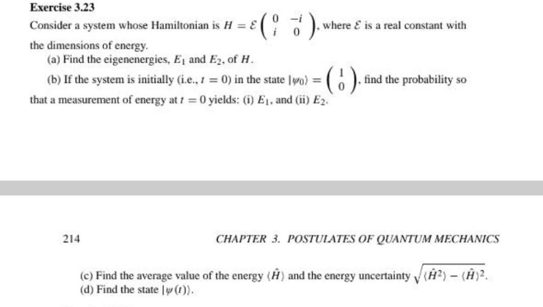 Solved Exercise 3.23 Consider a system whose Hamiltonian is | Chegg.com