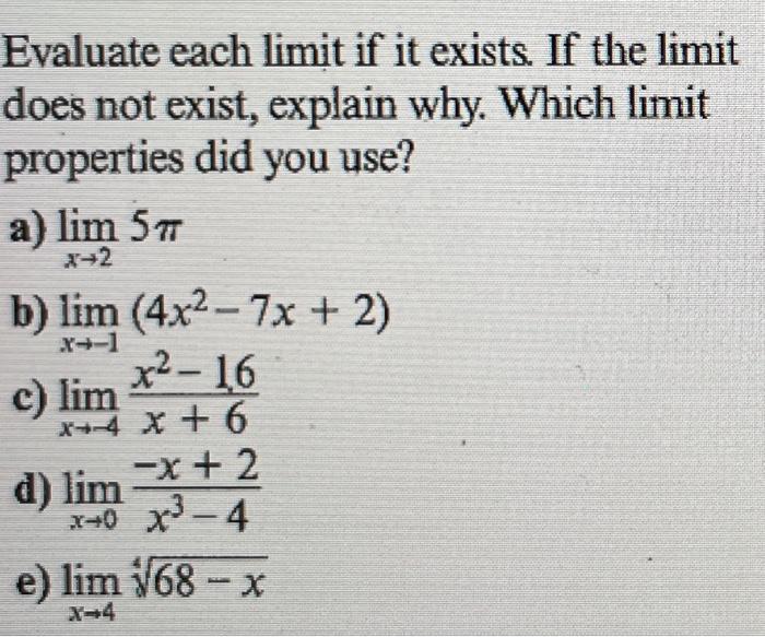 Solved Evaluate Each Limit If It Exists If The Limit Does 9708