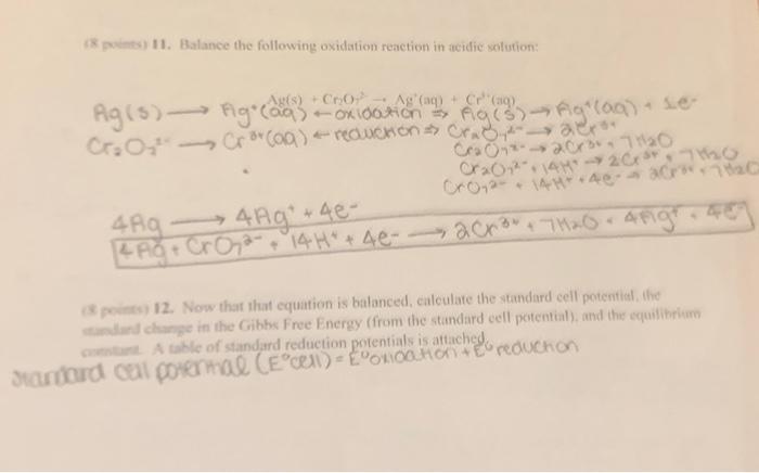 Solved (8) puints) 11. Balance the following oxidation | Chegg.com