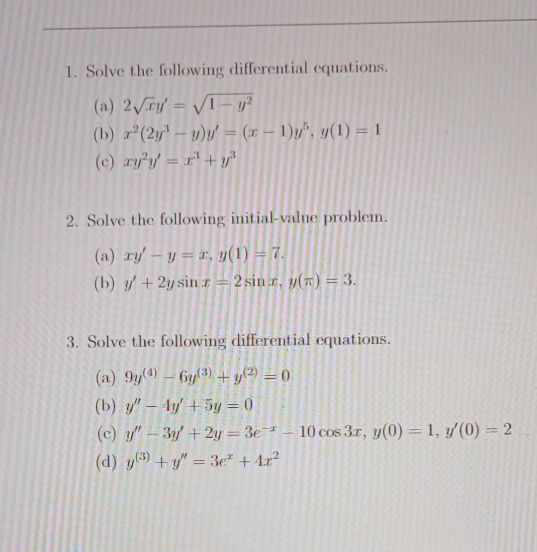 Solved 1. Solve the following differential equations. (a) | Chegg.com