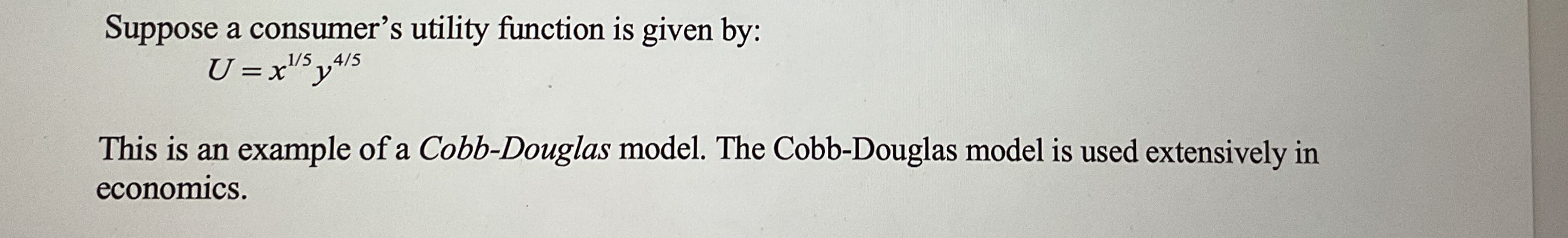 Solved Suppose a consumer's utility function is given | Chegg.com