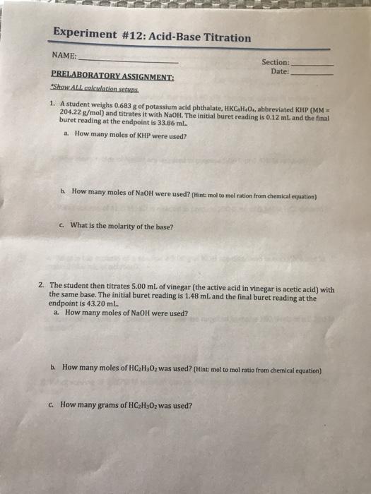 Solved Experiment #12: Acid-Base Titration NAME: Section: | Chegg.com
