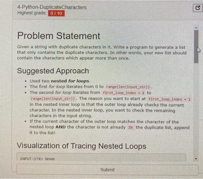 Solved 4 Python Duplicatecharacters Highest Grade 0710