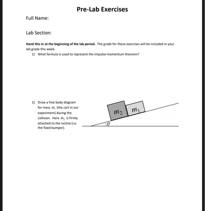 Solved Pre-Lab Exercises Full Name: Lab Section: Hand this | Chegg.com