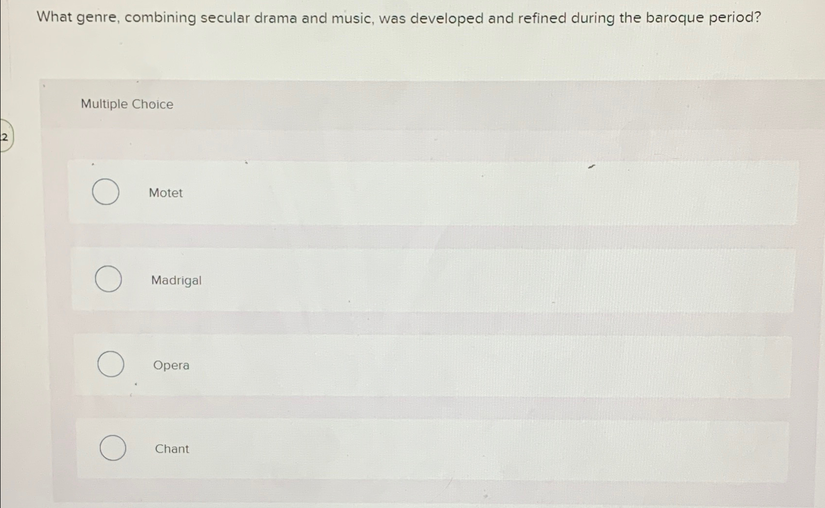 Solved What genre, combining secular drama and music, was | Chegg.com