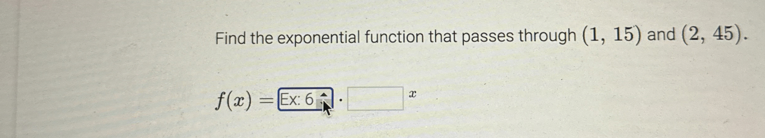 Solved Find the exponential function that passes through | Chegg.com