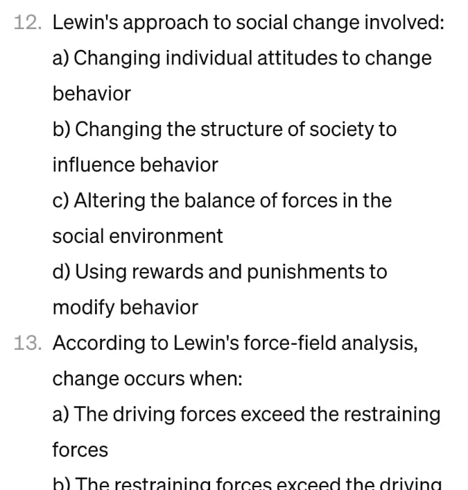 Solved Lewin's approach to social change involved:a) | Chegg.com