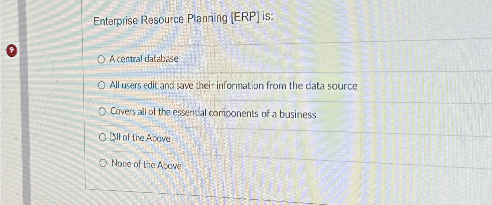 Solved Enterprise Resource Planning [ERP] ﻿is:A central | Chegg.com