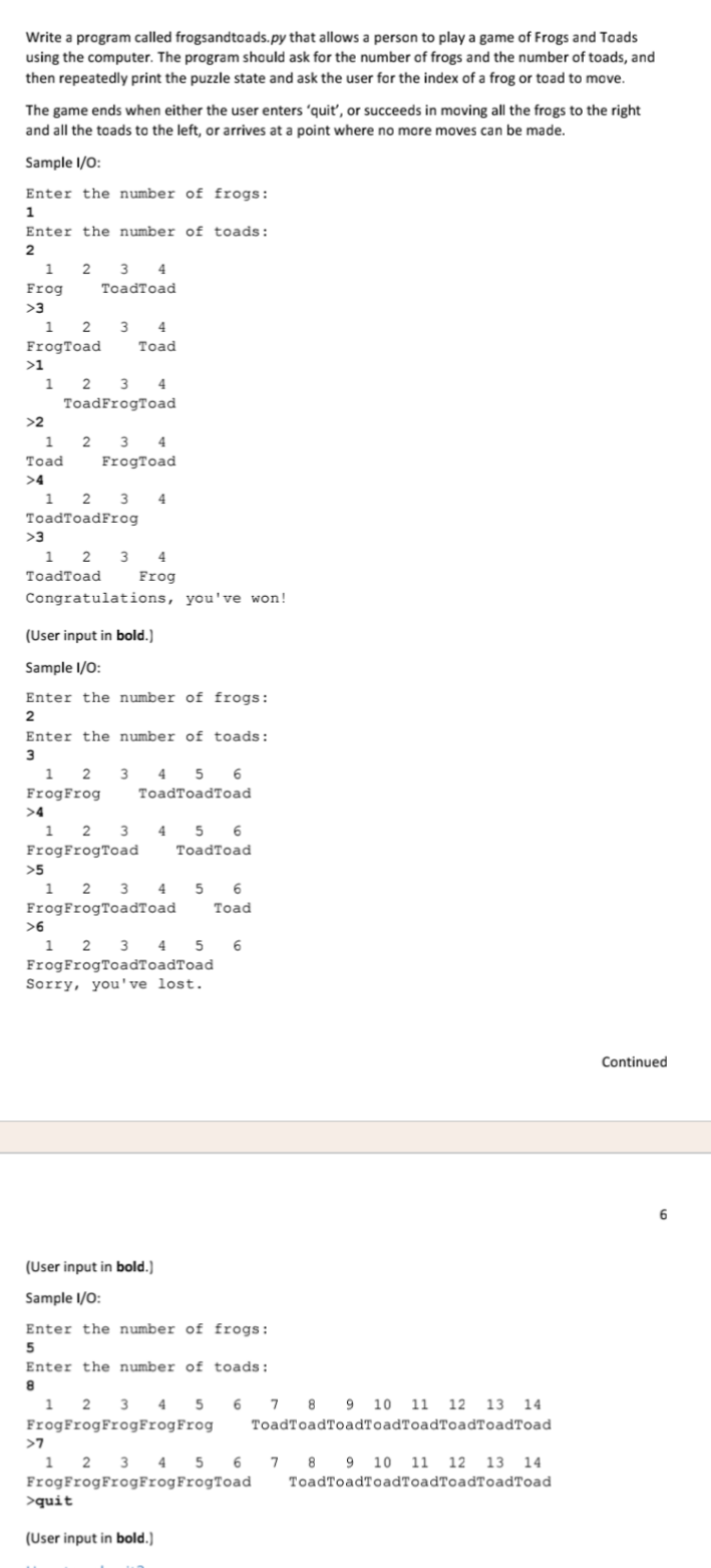 Solved Write a program called frogsandtoads.py that allows a | Chegg.com