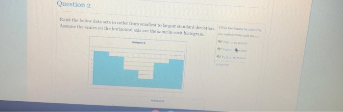 Solved Question 2 Rank the below data sets in order from | Chegg.com