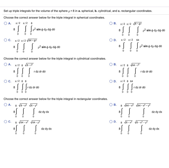 Solved Set up triple integrals for the volume of the sphere | Chegg.com
