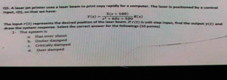 Solved QS. A laserjet printer uses a laser beam to print | Chegg.com