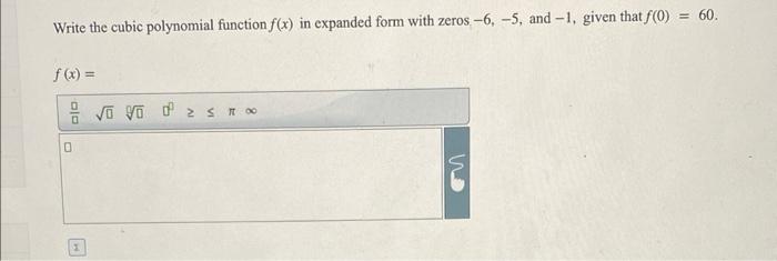 Solved Write the cubic polynomial function f(x) in expanded | Chegg.com