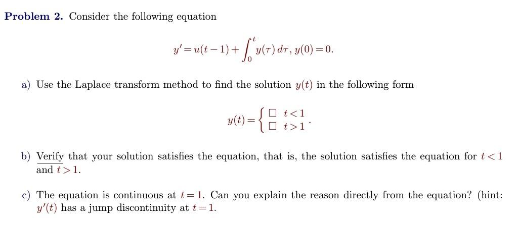 Solved Problem 2. Consider the following equation | Chegg.com