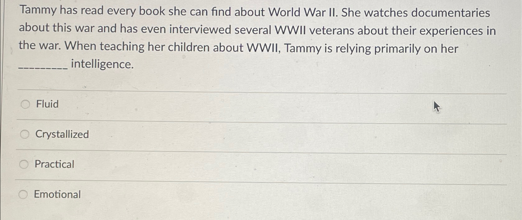 Solved Tammy has read every book she can find about World | Chegg.com