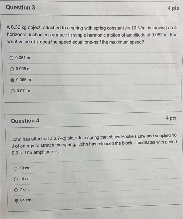 Solved A 0.36 kg object, attached to a spring with spring | Chegg.com