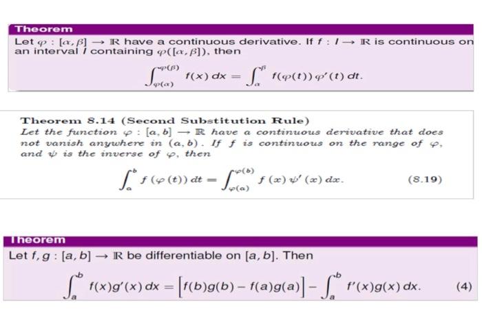 Let φ:[α,β]→ R have a continuous derivative. If f:I→ | Chegg.com