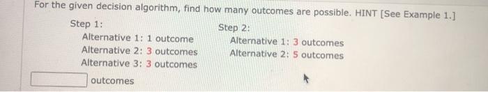 Solved For the given decision algorithm, find how many | Chegg.com